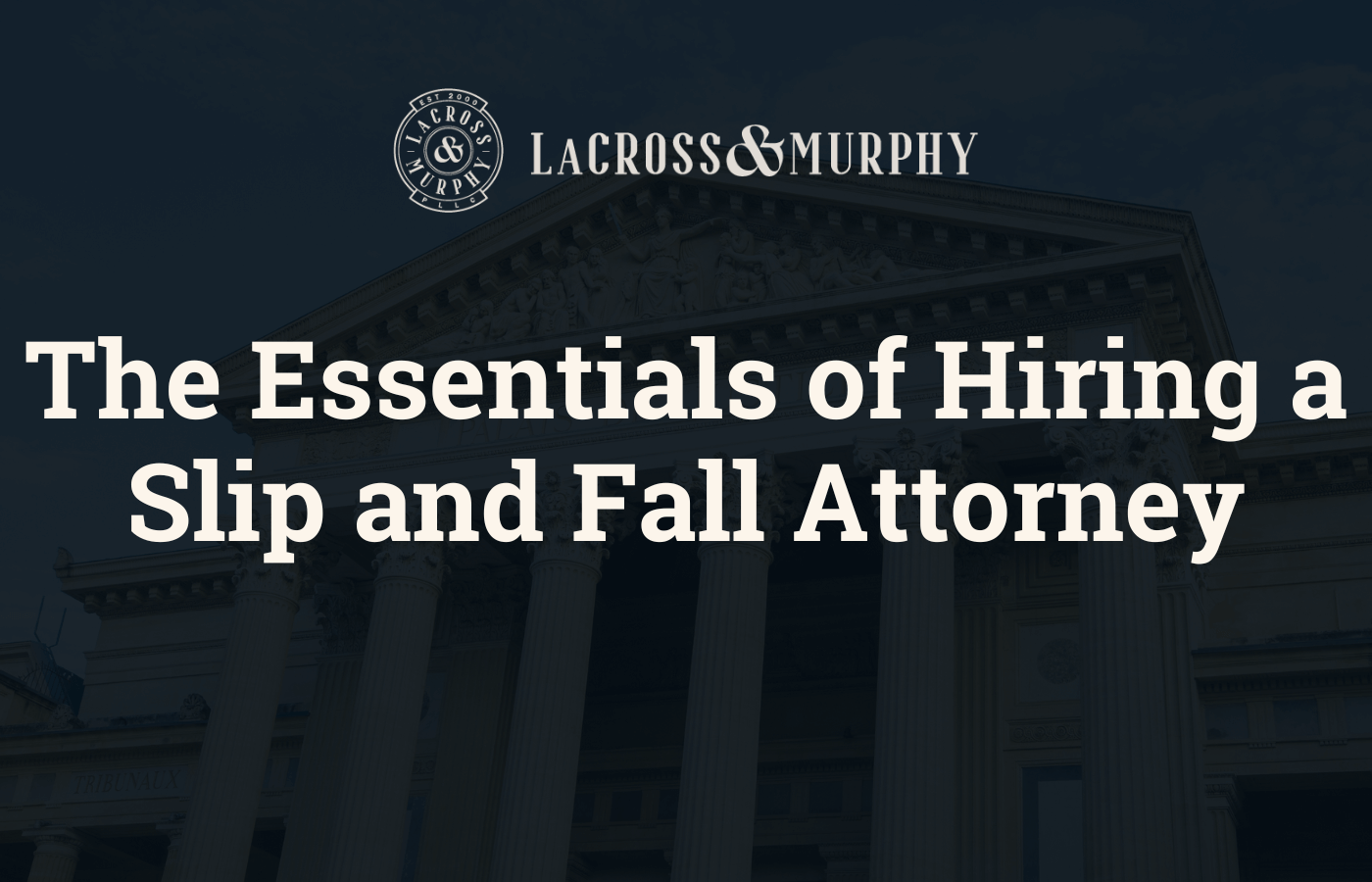 The Essentials of Hiring a Slip and Fall Attorney