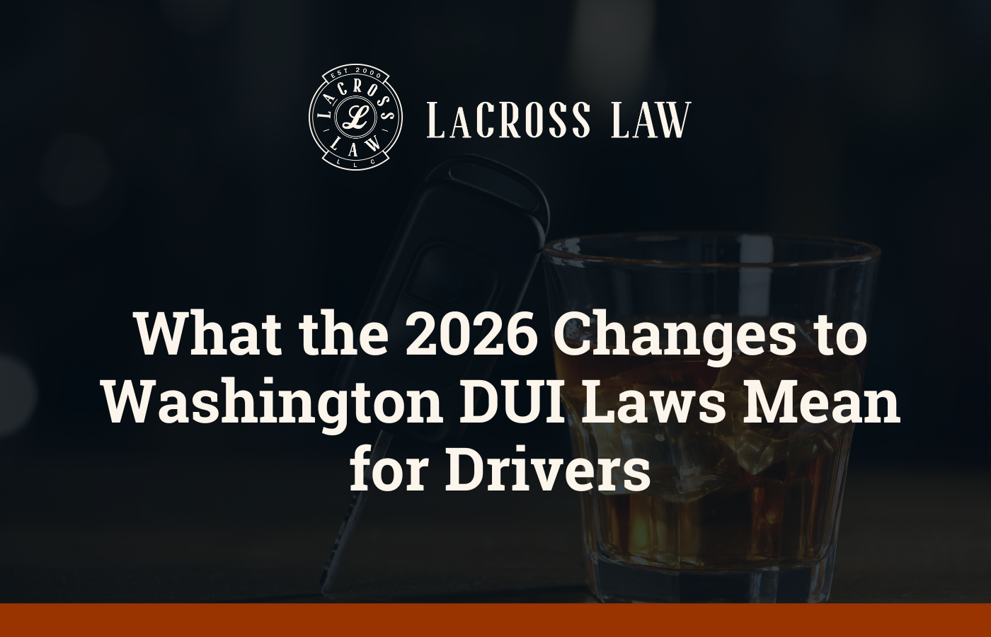 What the 2026 Changes to Washington DUI Laws Mean for Drivers